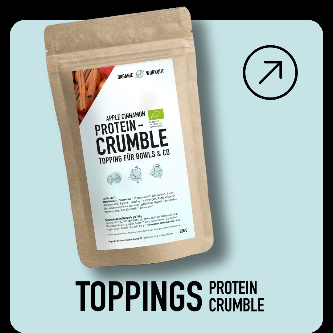 Protein Crumble & Toppings – Organic Workout Online Shop
